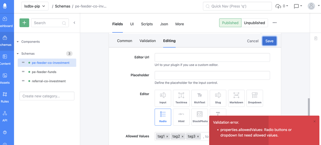 Unable to create List Drop Down or Radio allowed values based field in Schemas - Support ...